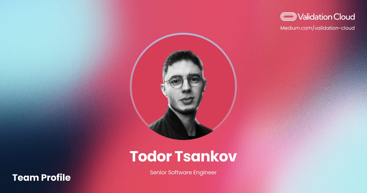Team Profiles: Todor Tsankov