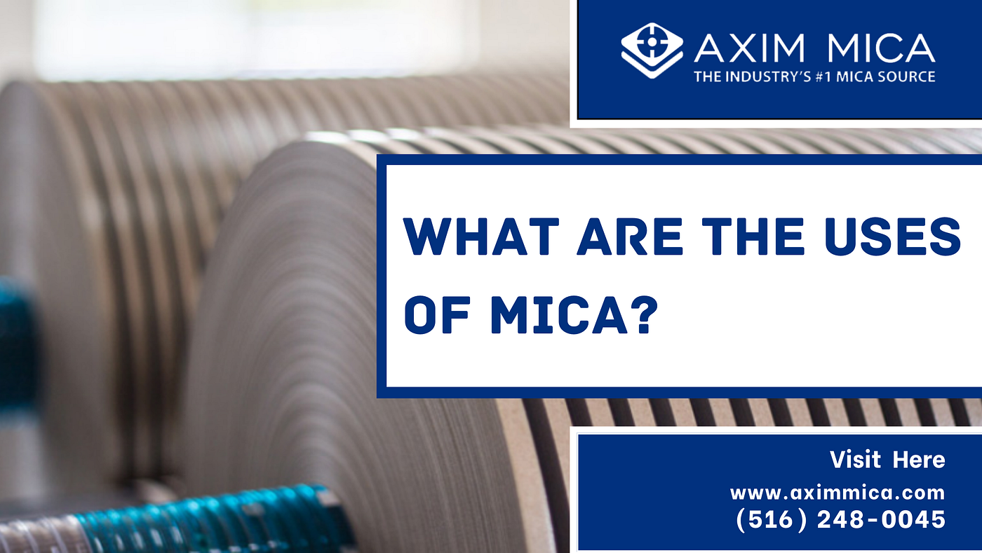 Uses Of Mica