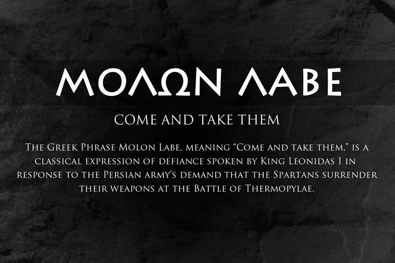 Molon Labe Ancient Greek