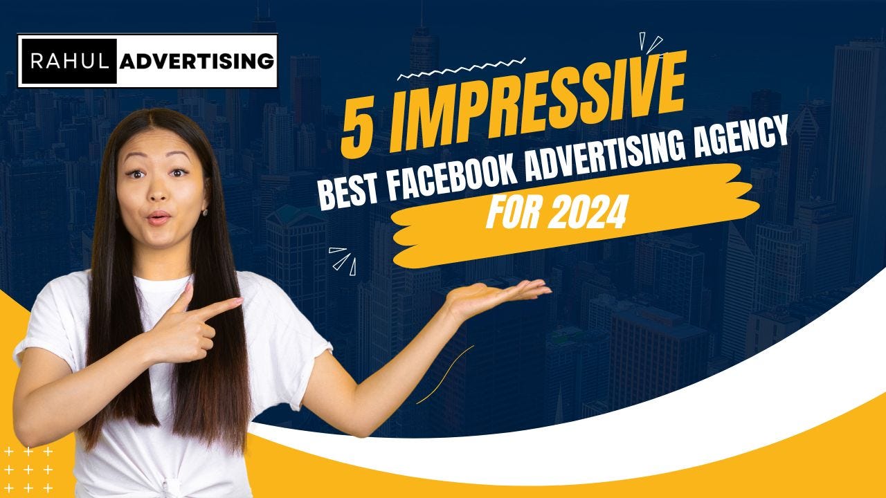 Best Facebook Ads Agency in India: Top Choices for Your Business