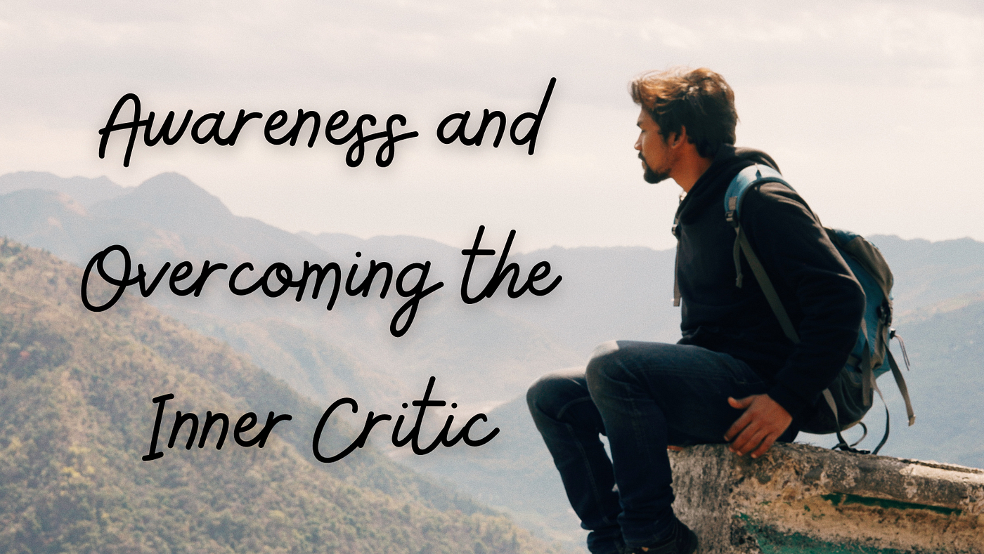 Overcoming Inner Critic