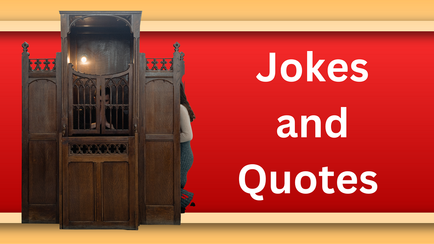 Confession Booth Quotes