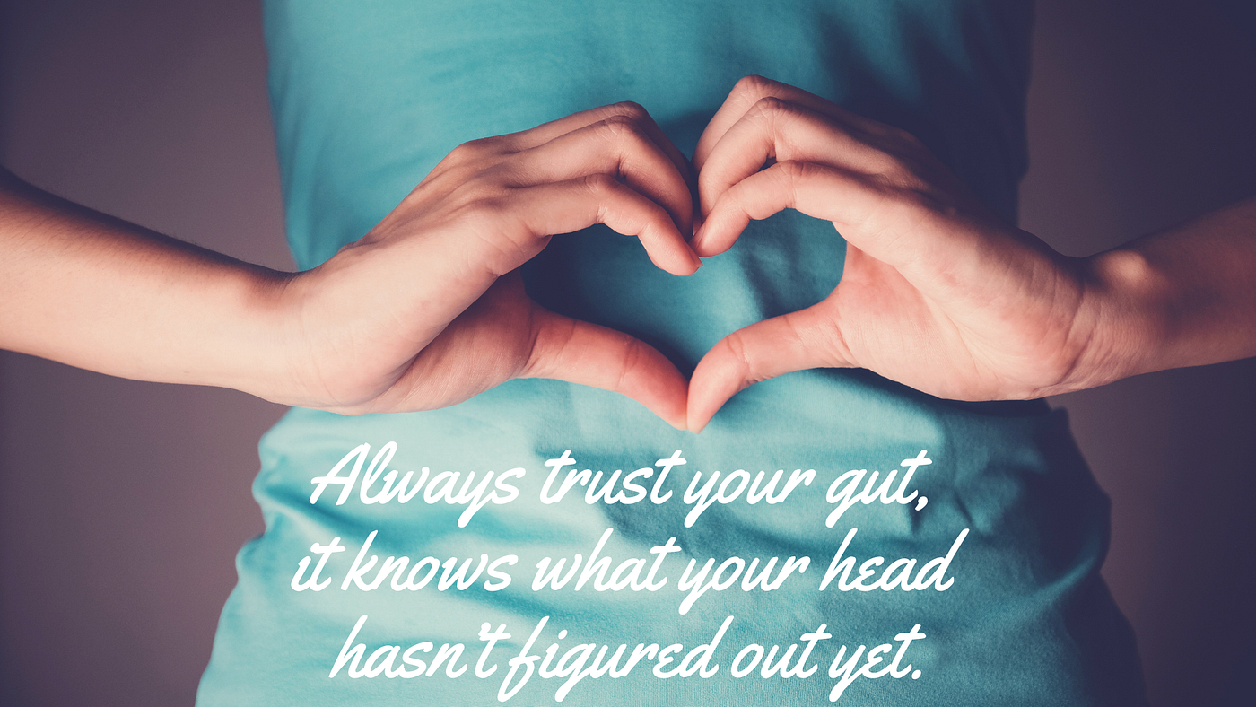 Trust Your Intuition Quotes