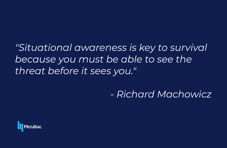 Situation Awareness Quotes