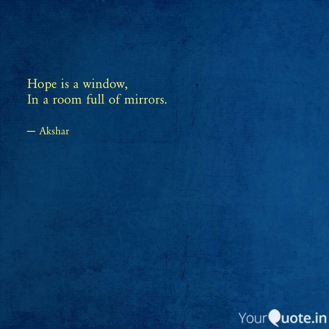 Window Hope Quotes