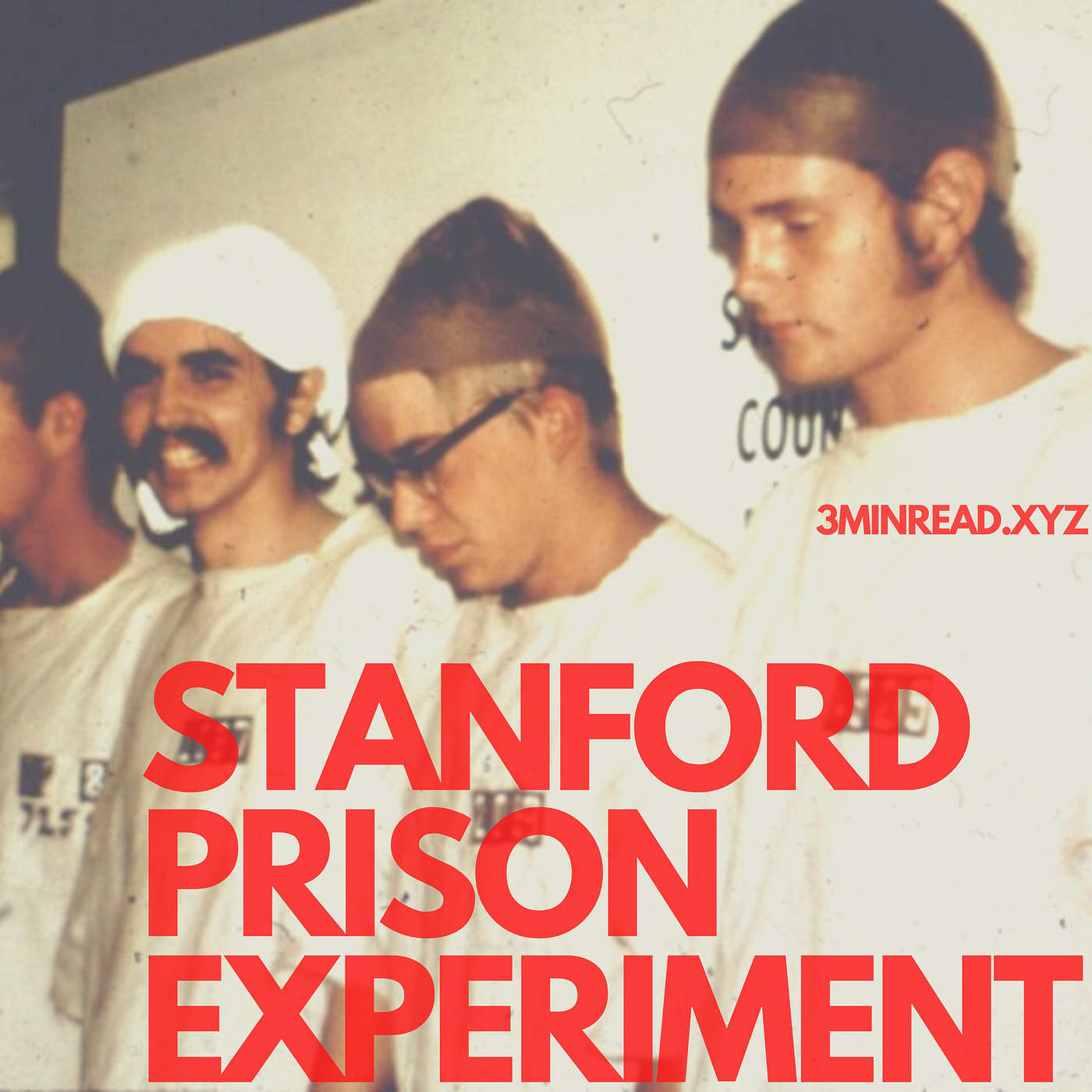 Stanford Prison Experiment