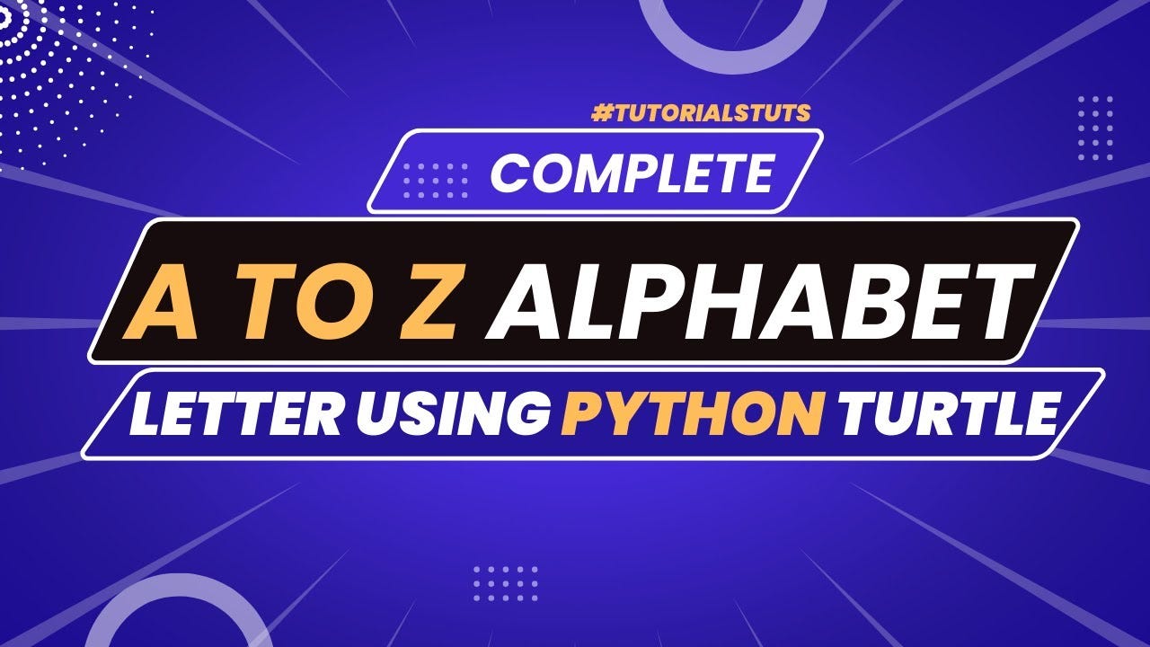 How To Draw Letters In Python Turtle