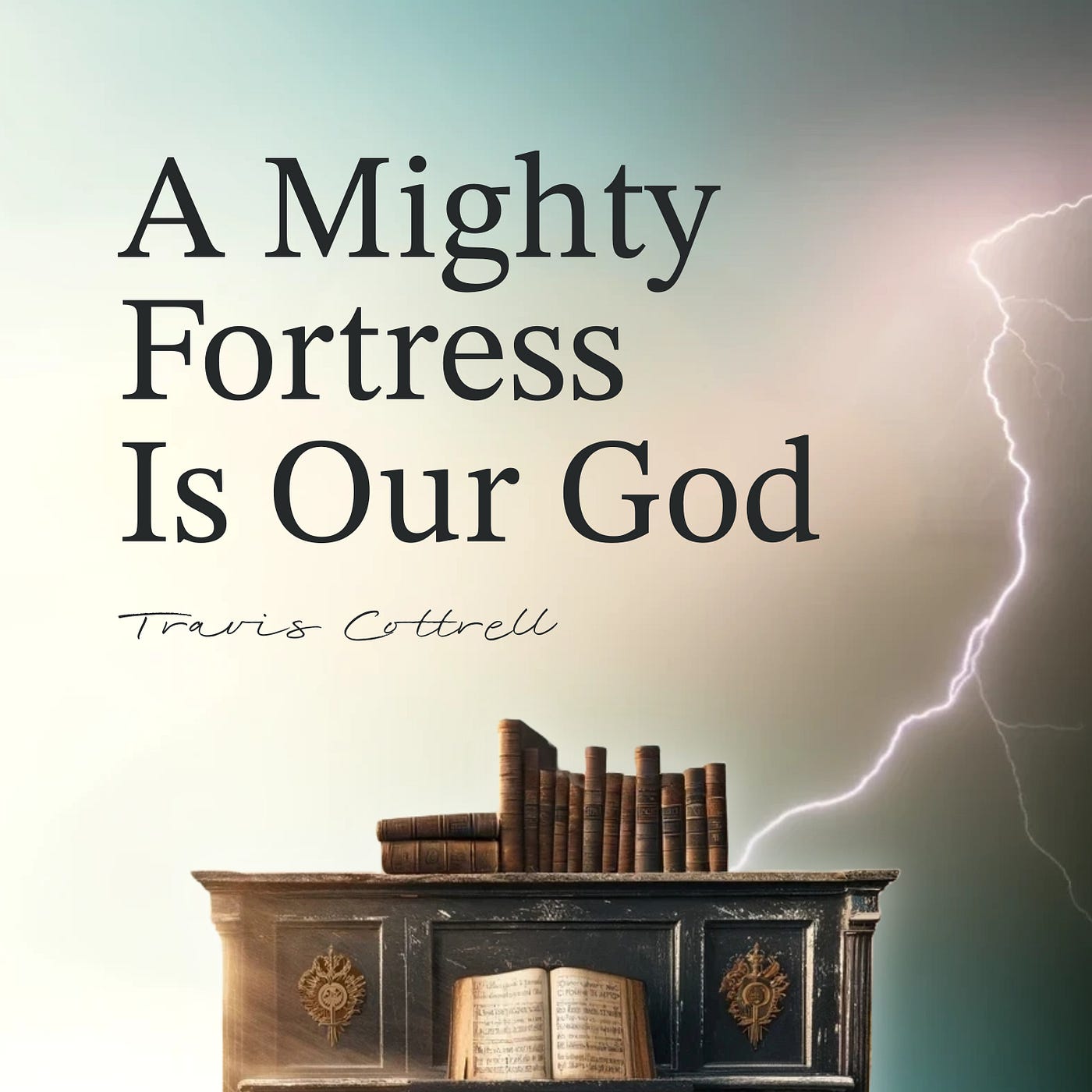 A Mighty Fortress Scripture And ... : A Mighty Fortress Is Our God