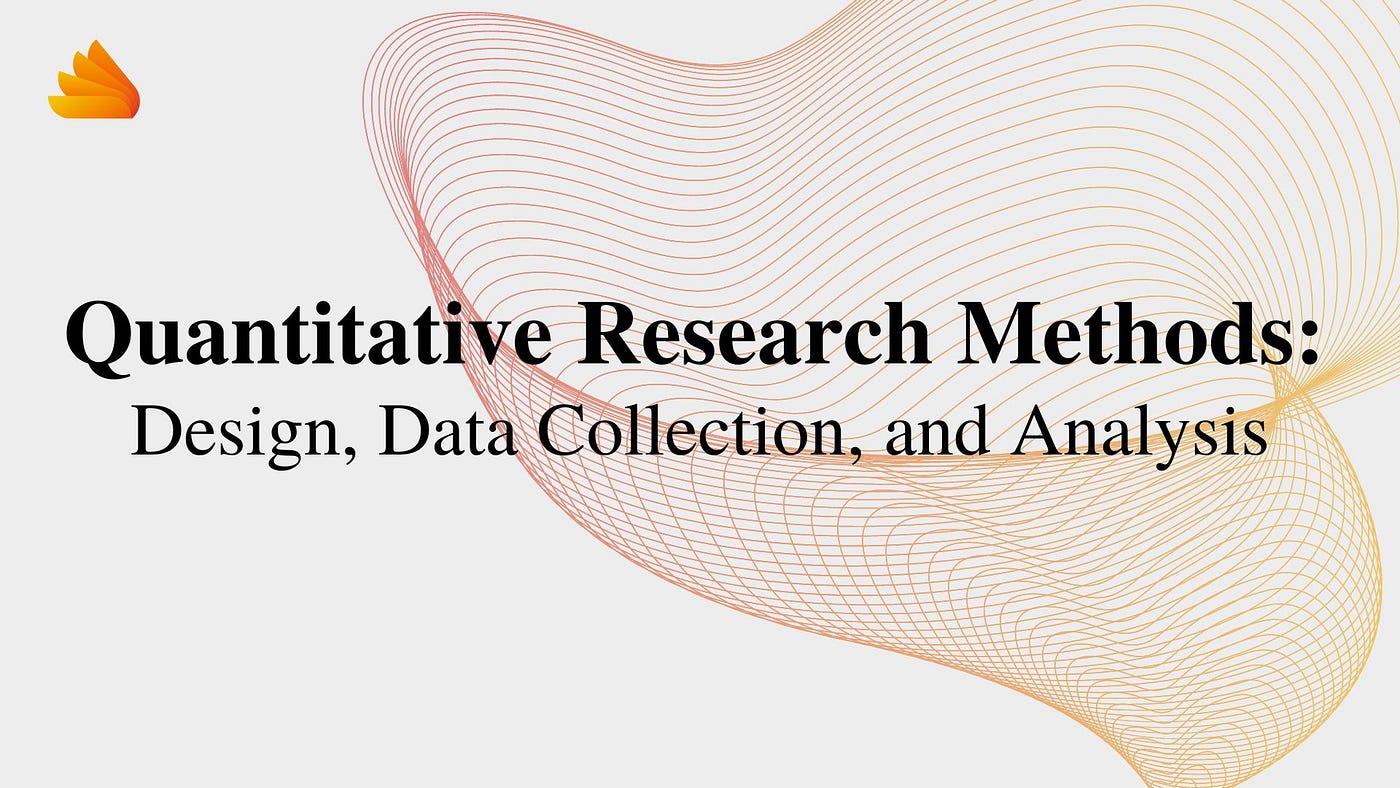 Quantitative Research Methods