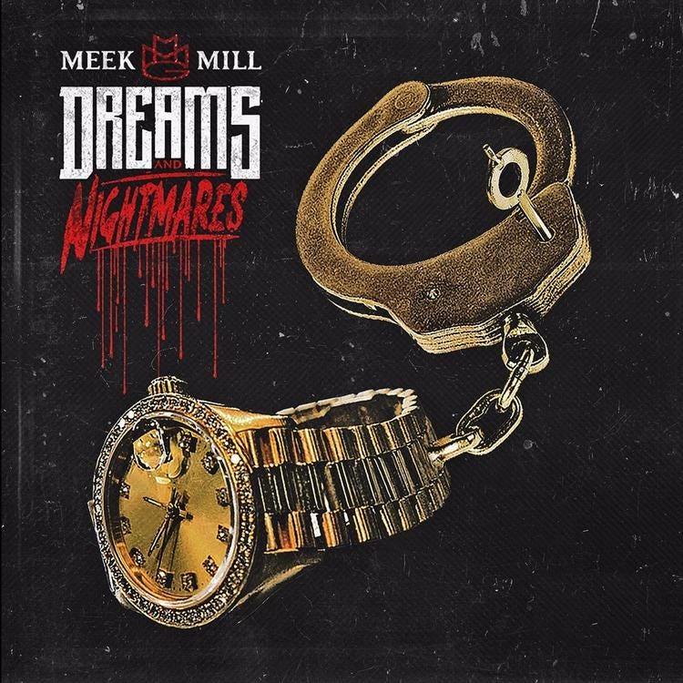 Meek Mill Dreamchasers 3