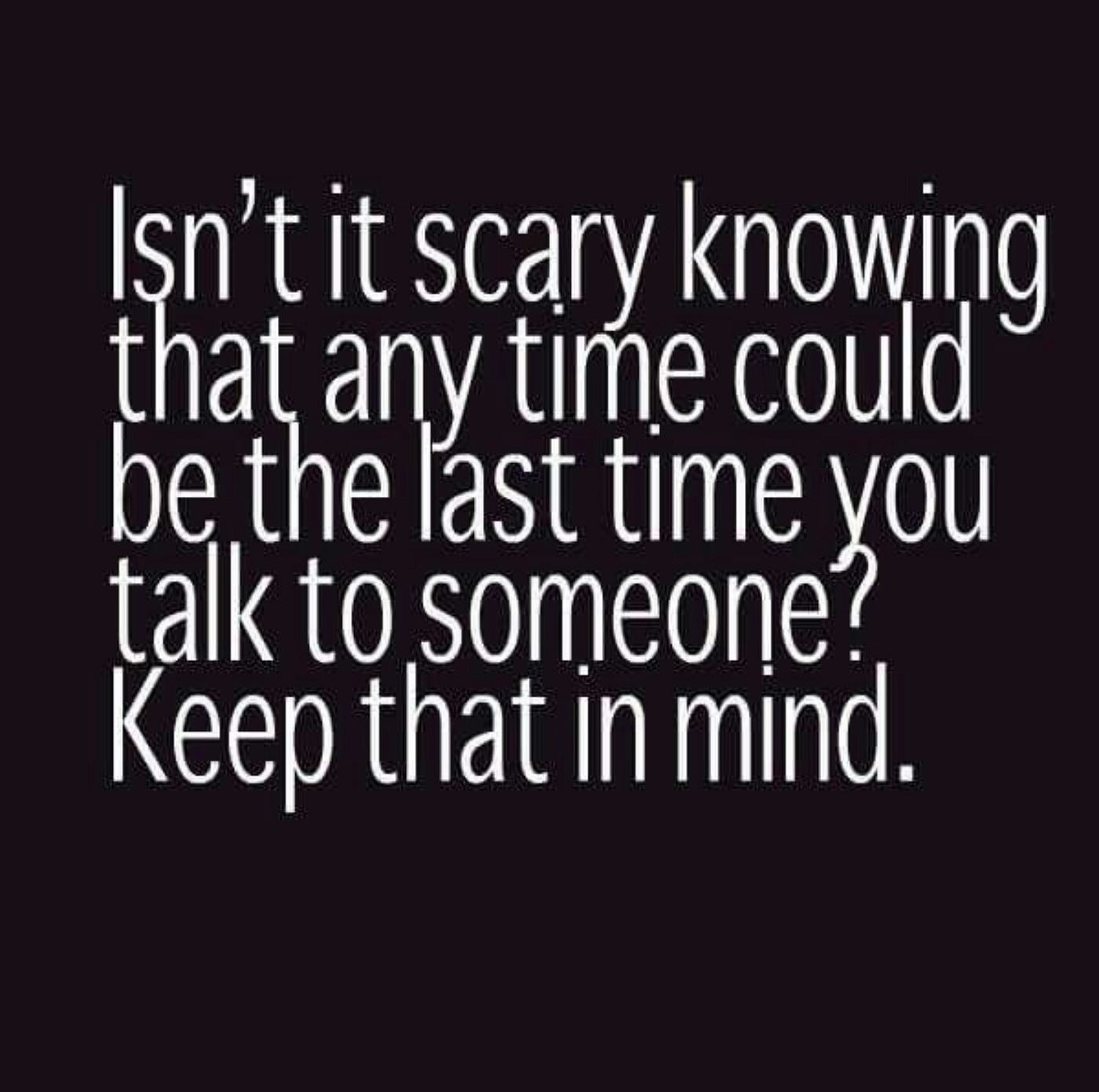 Tomorrow Is Never Promised Quote