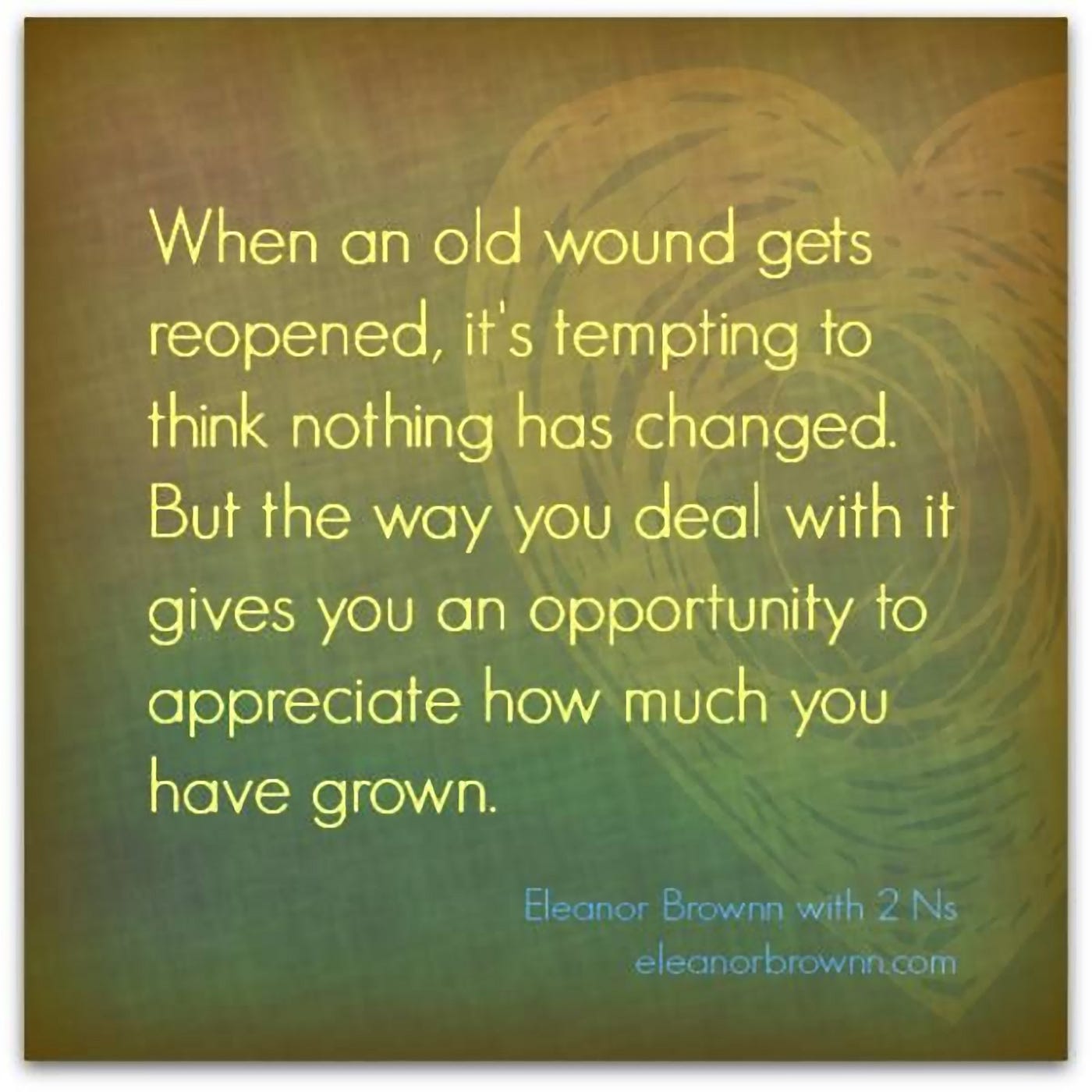 Opening Old Wounds Quotes