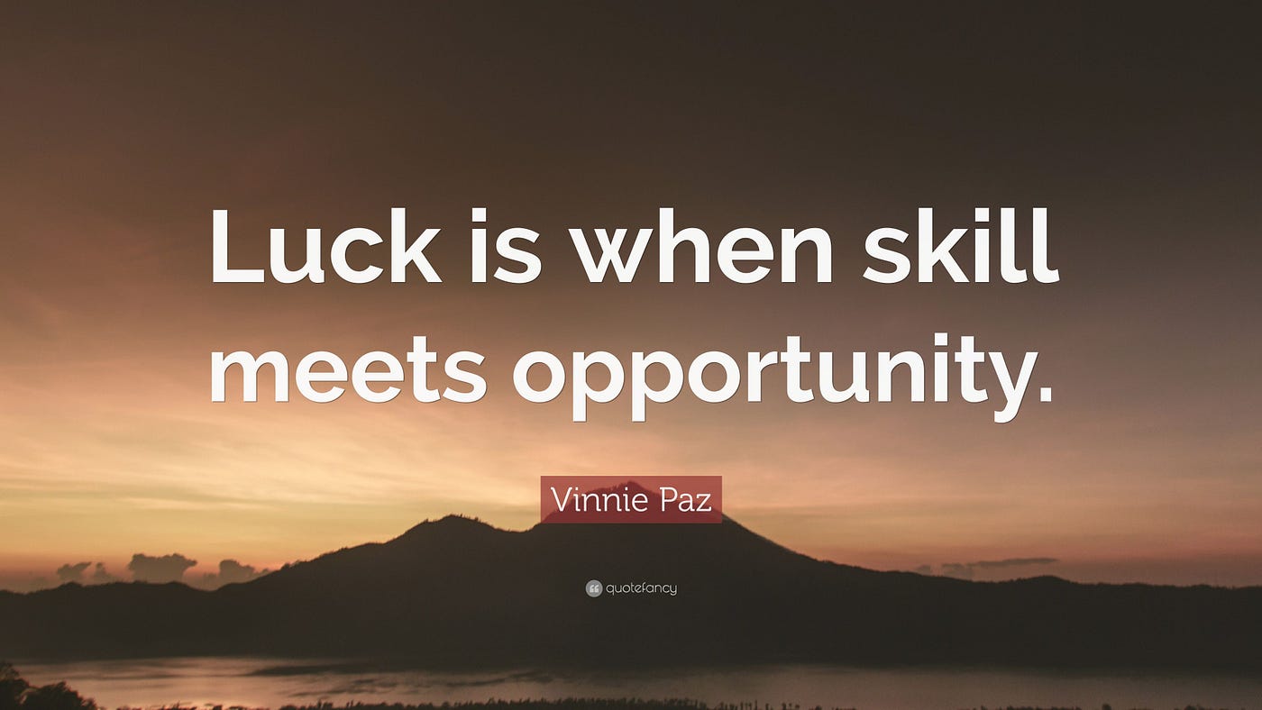 Luck Vs Skill Quotes 87+ Inspiring Luck And Skill Quotes
