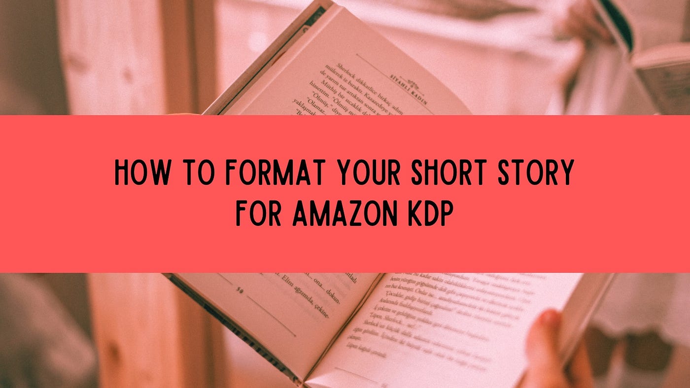 What Is The Format For A Short Story