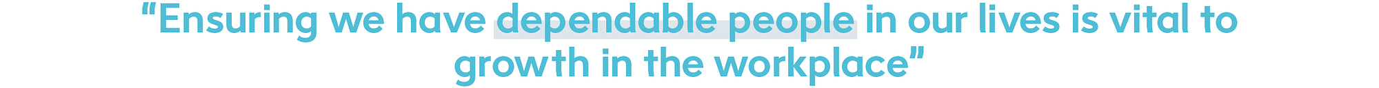 Dependable People