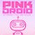 Pink Droid UK – Medium