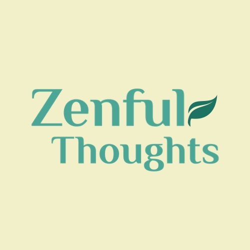 Zenful Thoughts – Medium