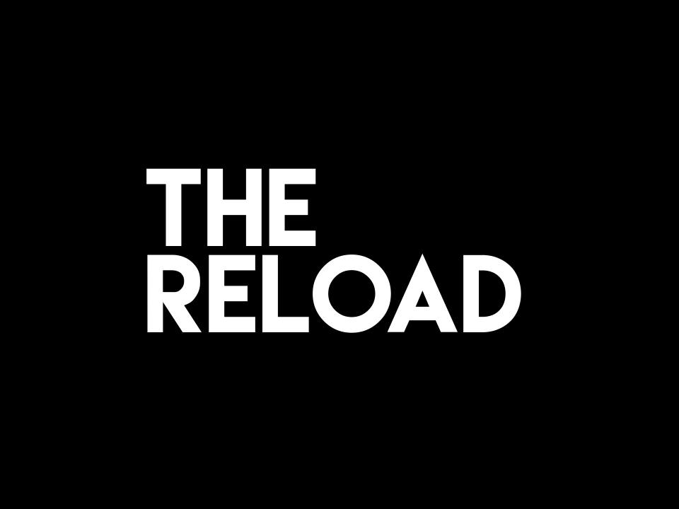 The Reload – Medium