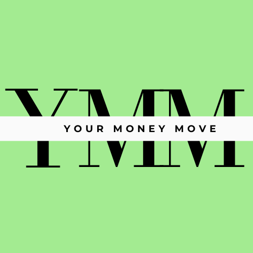 Your Money Move – Medium
