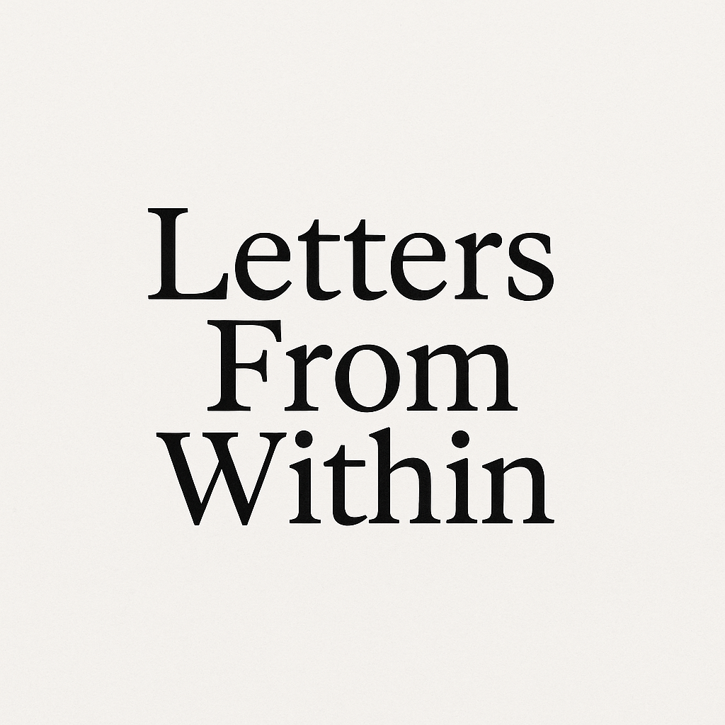 Letters from Within – Medium