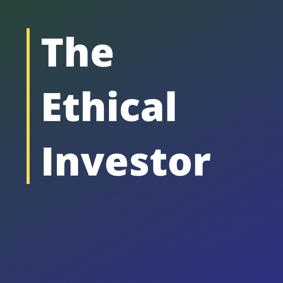 The Ethical Investor – Medium
