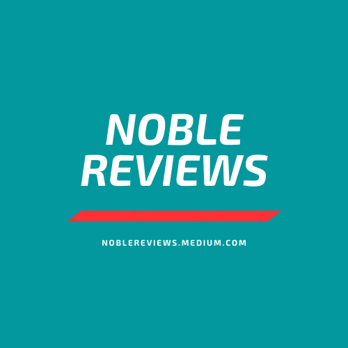 About – Noble Reviews – Medium
