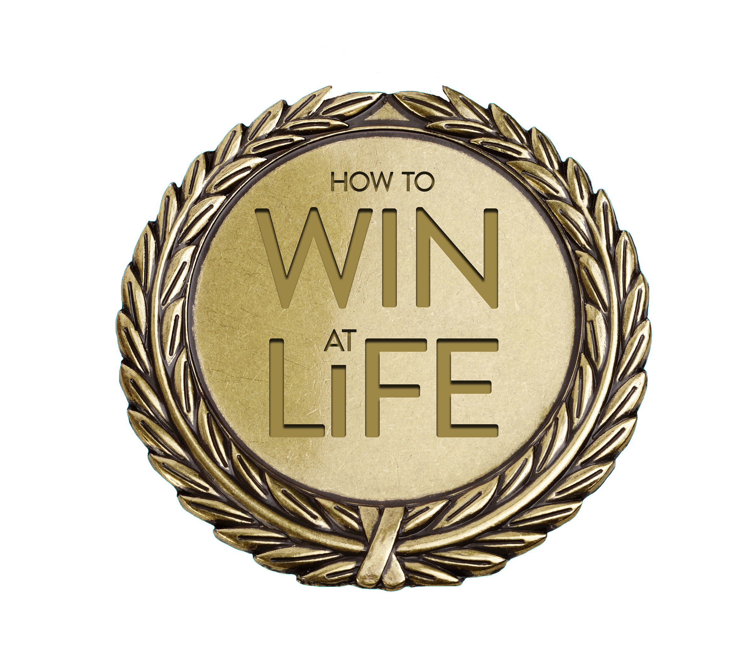 How to Win at Life – Medium