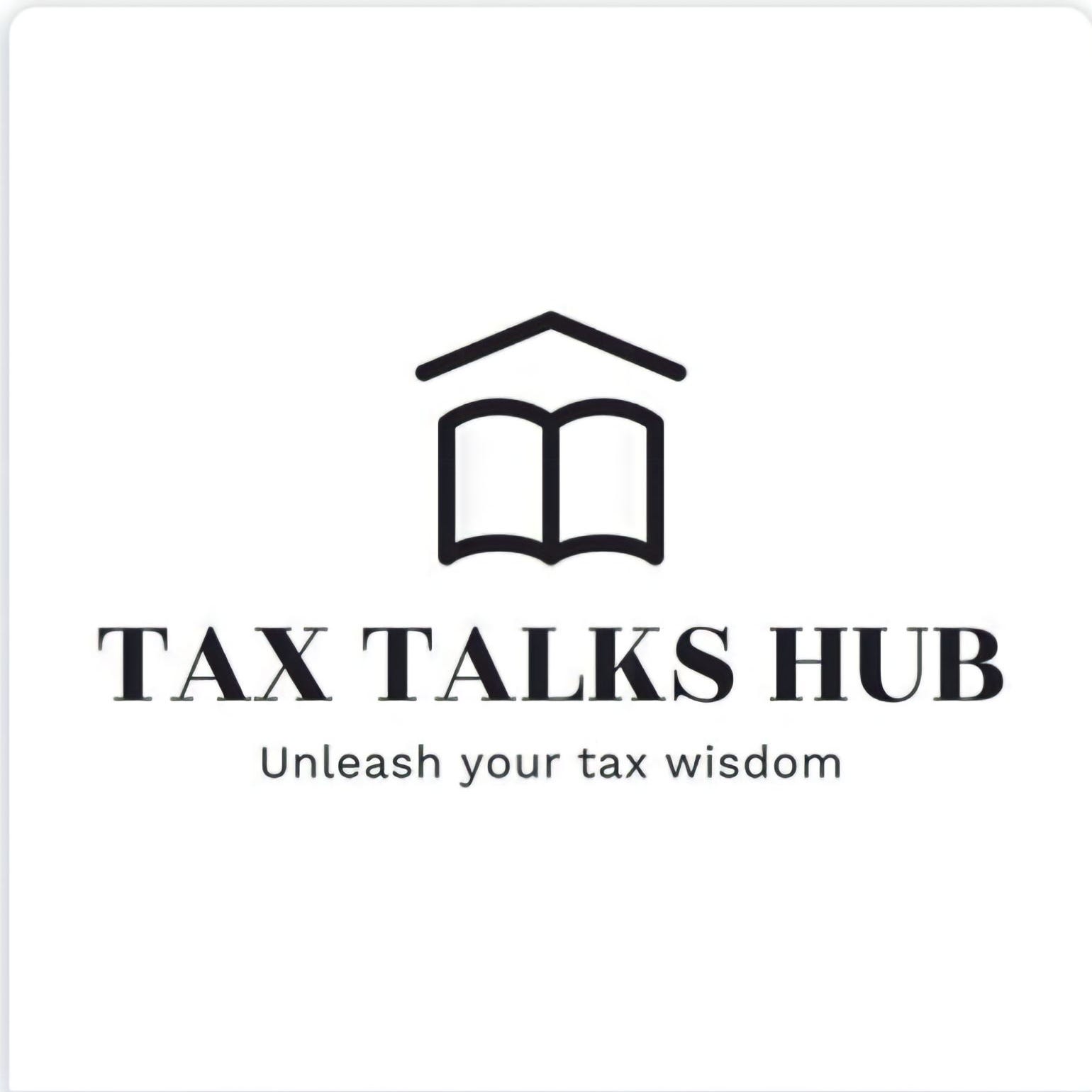 TAX TALKS HUB – Medium