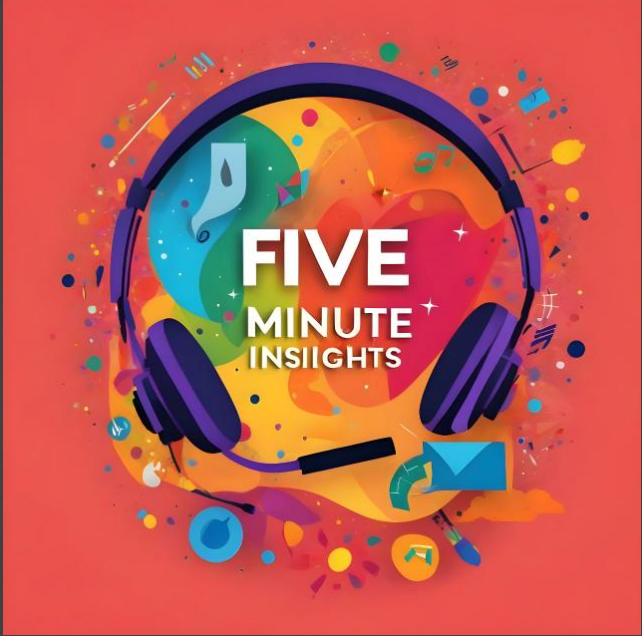 Five-Minute Insights – Medium