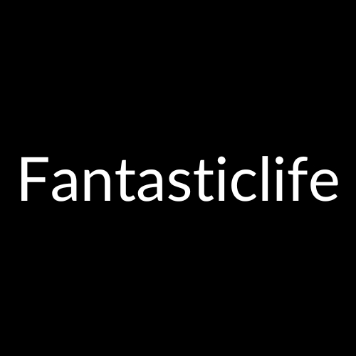 Fantastic Life – Medium