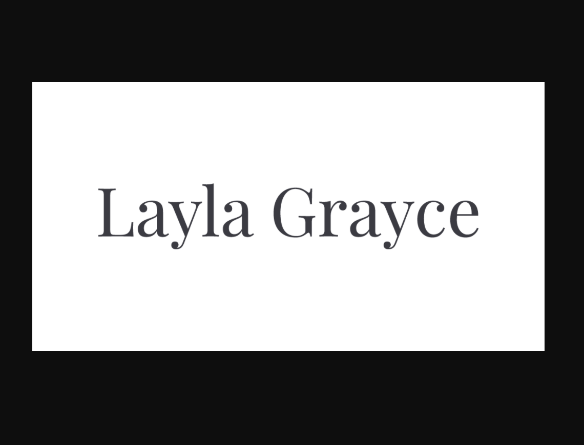 Layla Grace – Medium