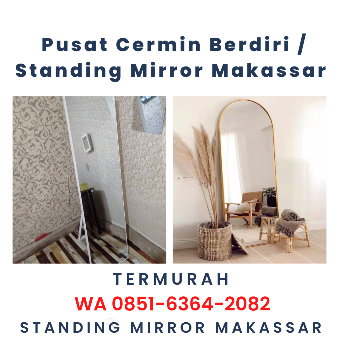 Toko Cermin Berdiri / Standing Mirror Makassar – Medium