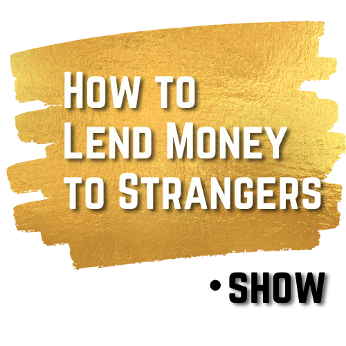 How to Lend Money to Strangers – Medium