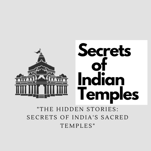 Secrets of Indian temples – Medium