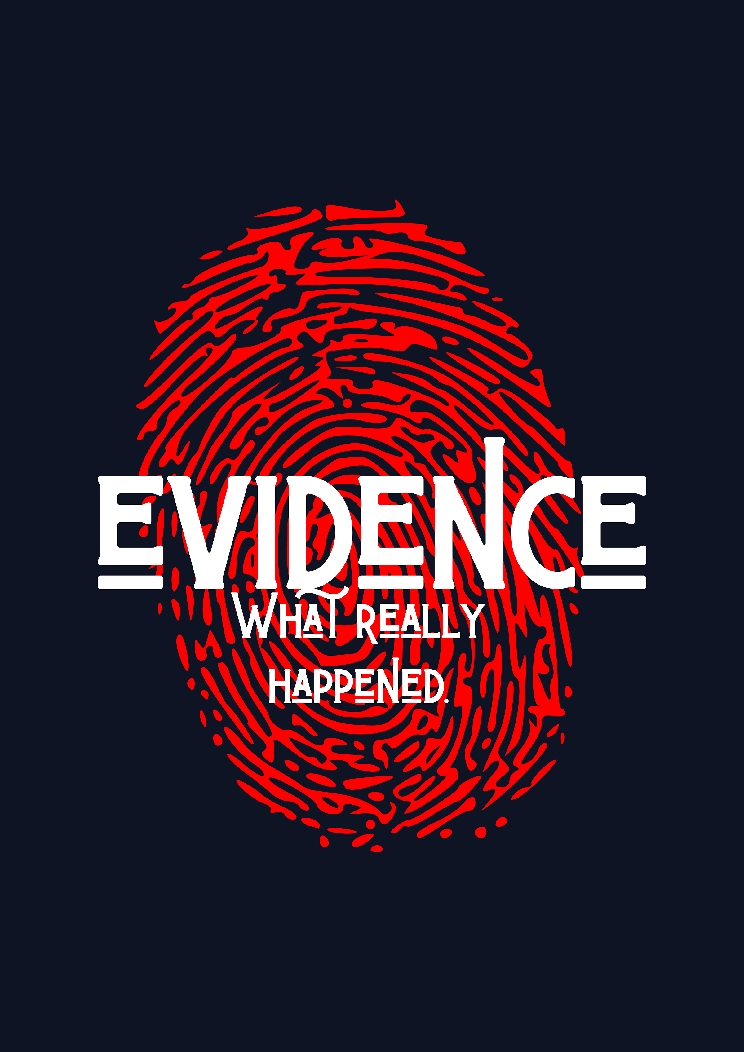 EVIDENCE – Medium