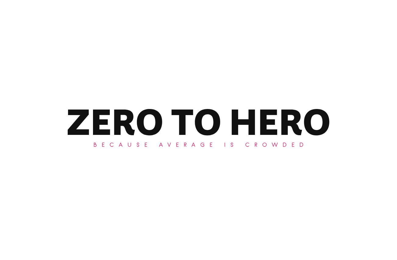 Zero To Hero Medium