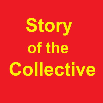About – Story of the Collective – Medium