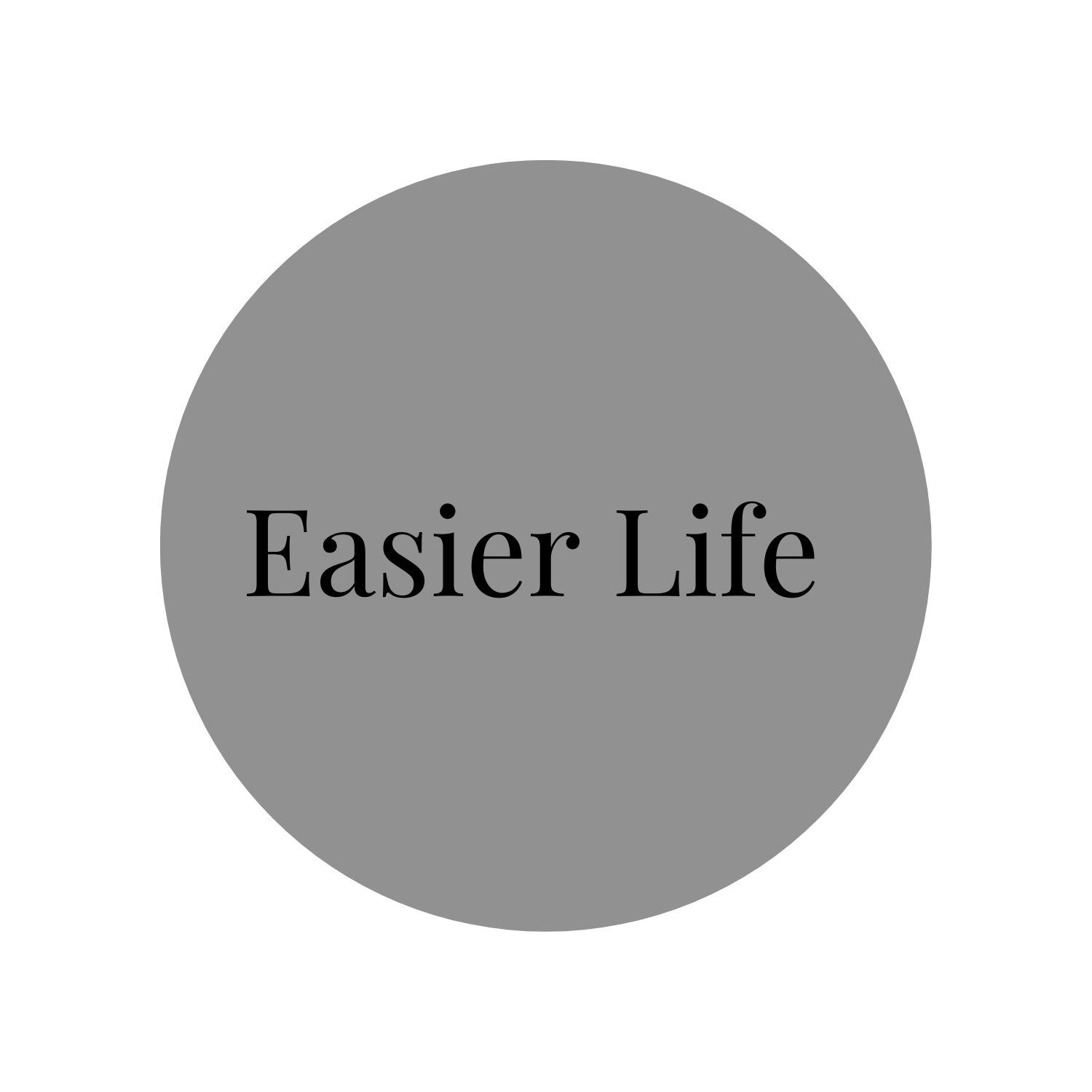 easier life – Medium
