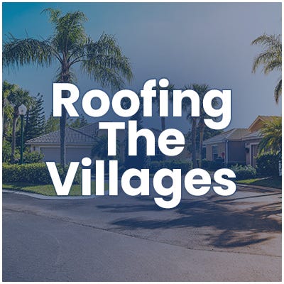 Roofing the Villages Florida – Medium