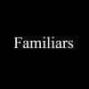 FAMILIARS – Medium
