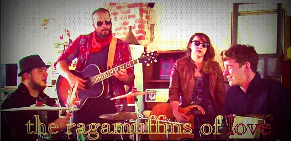 The Ragamuffins of Love