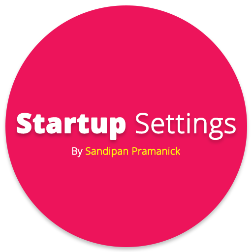 Startup Settings – Medium