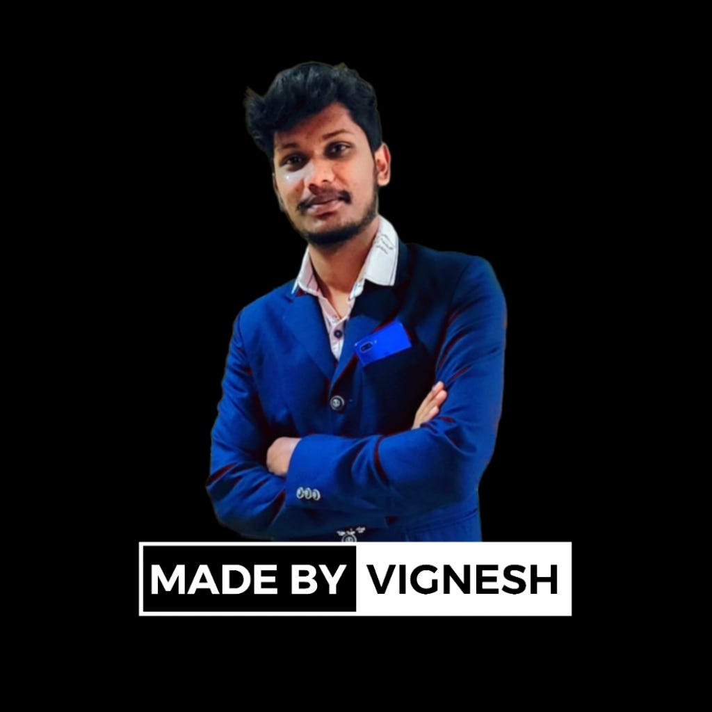 Made By Vignesh – Medium