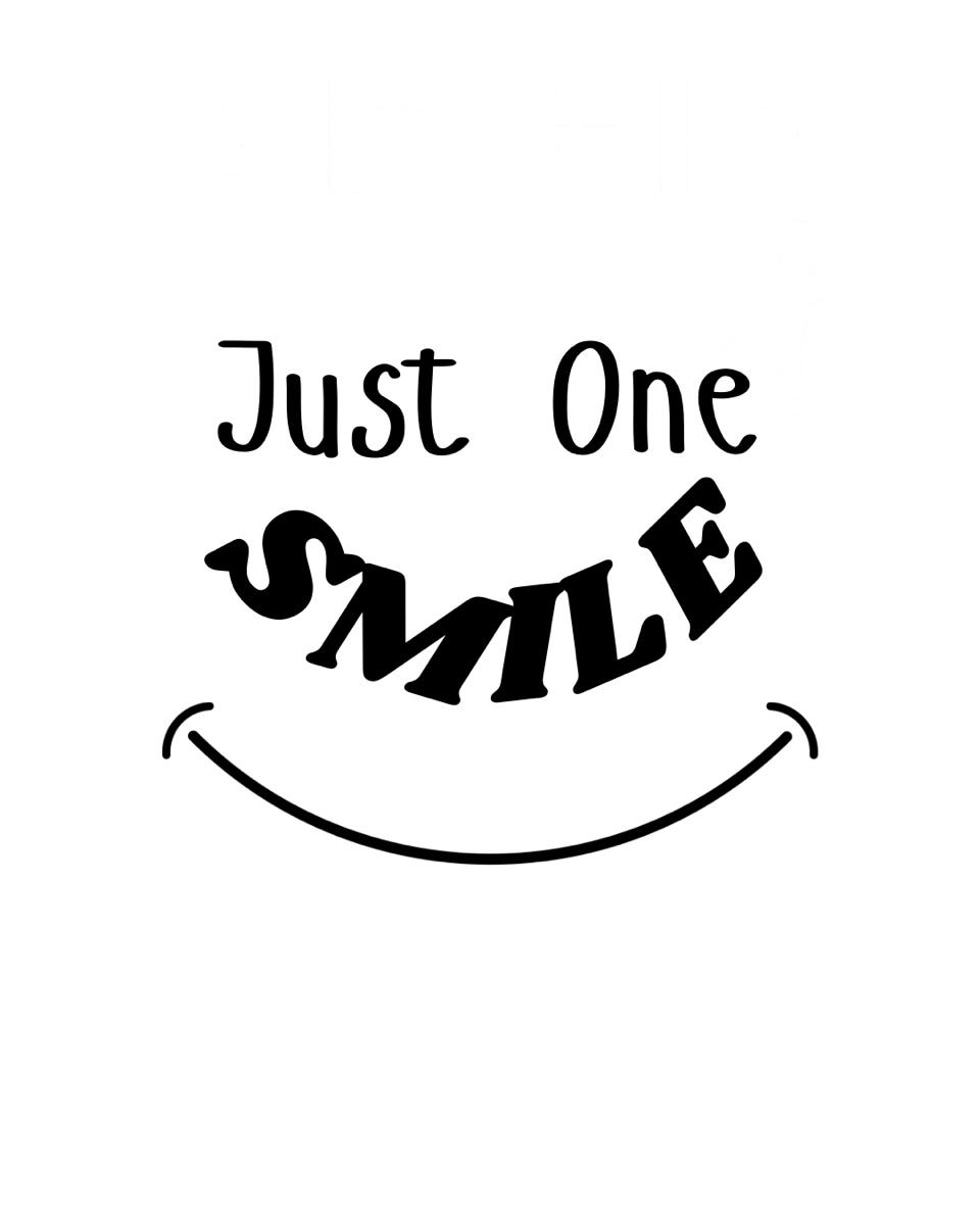 Just One Smile – Medium