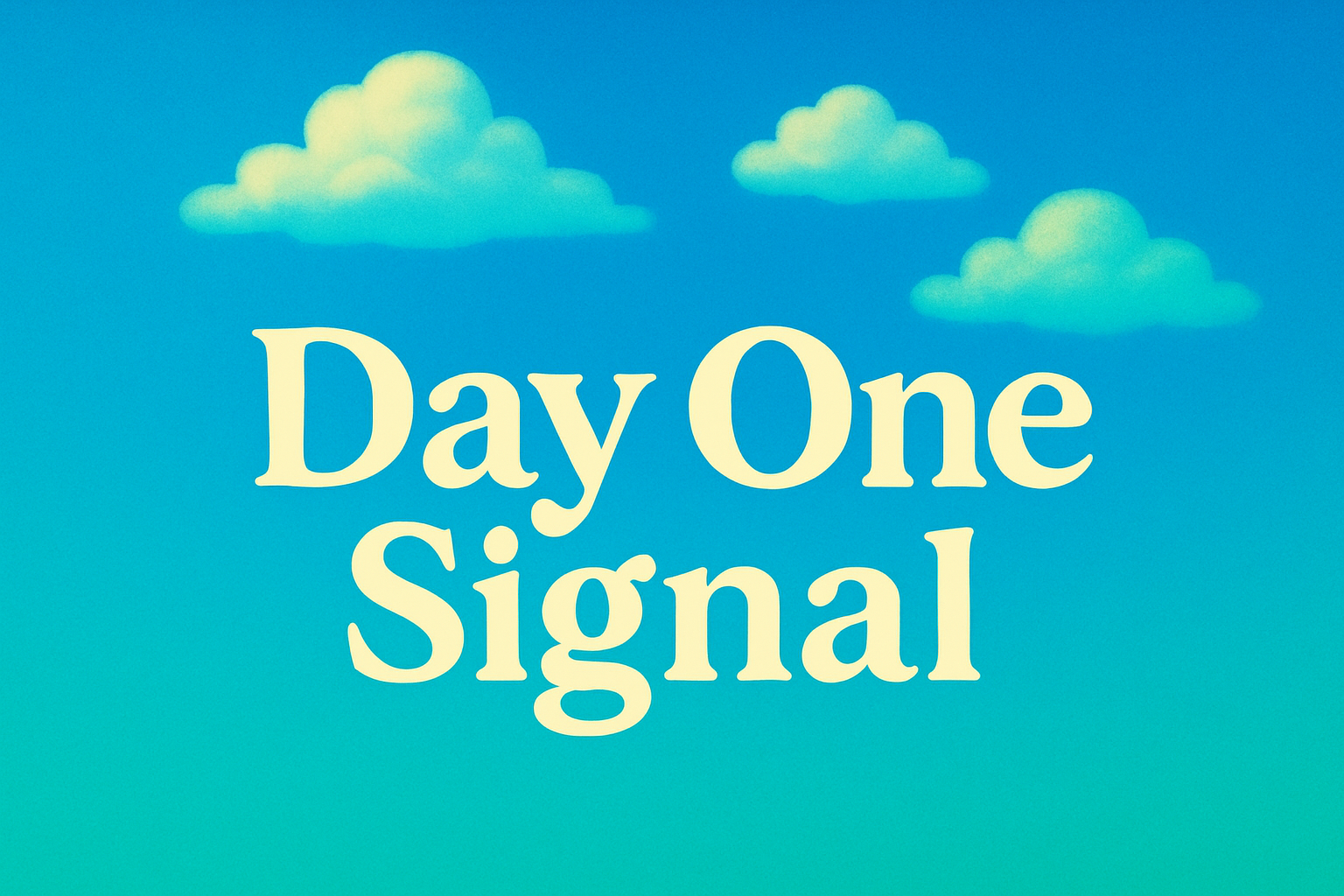 About – Day One Signal – Medium