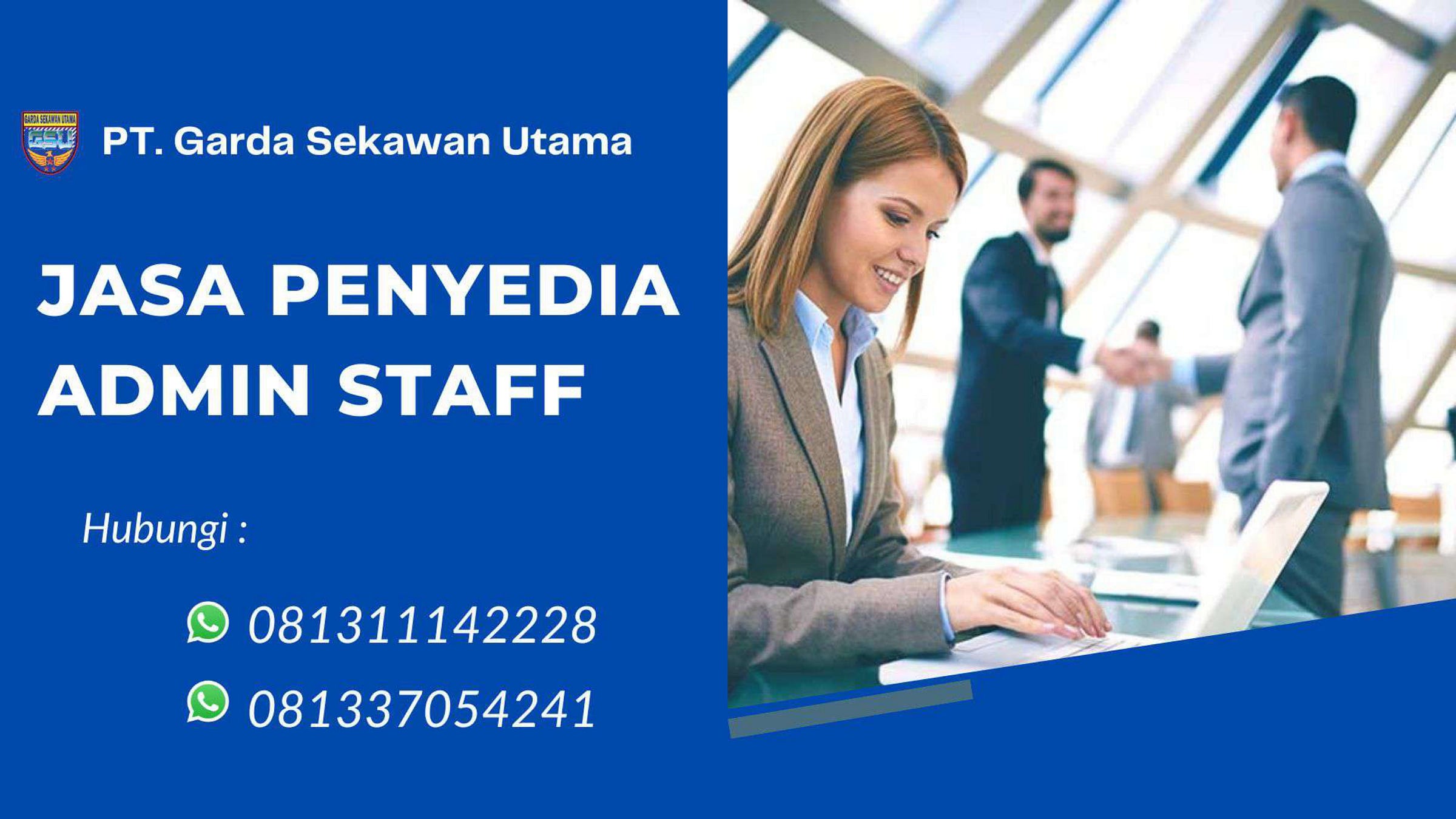 WA 081337054241 Jasa Staff Administrasi – Medium