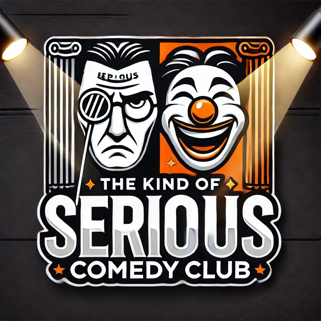 The Kind of Serious Comedy Club – Medium
