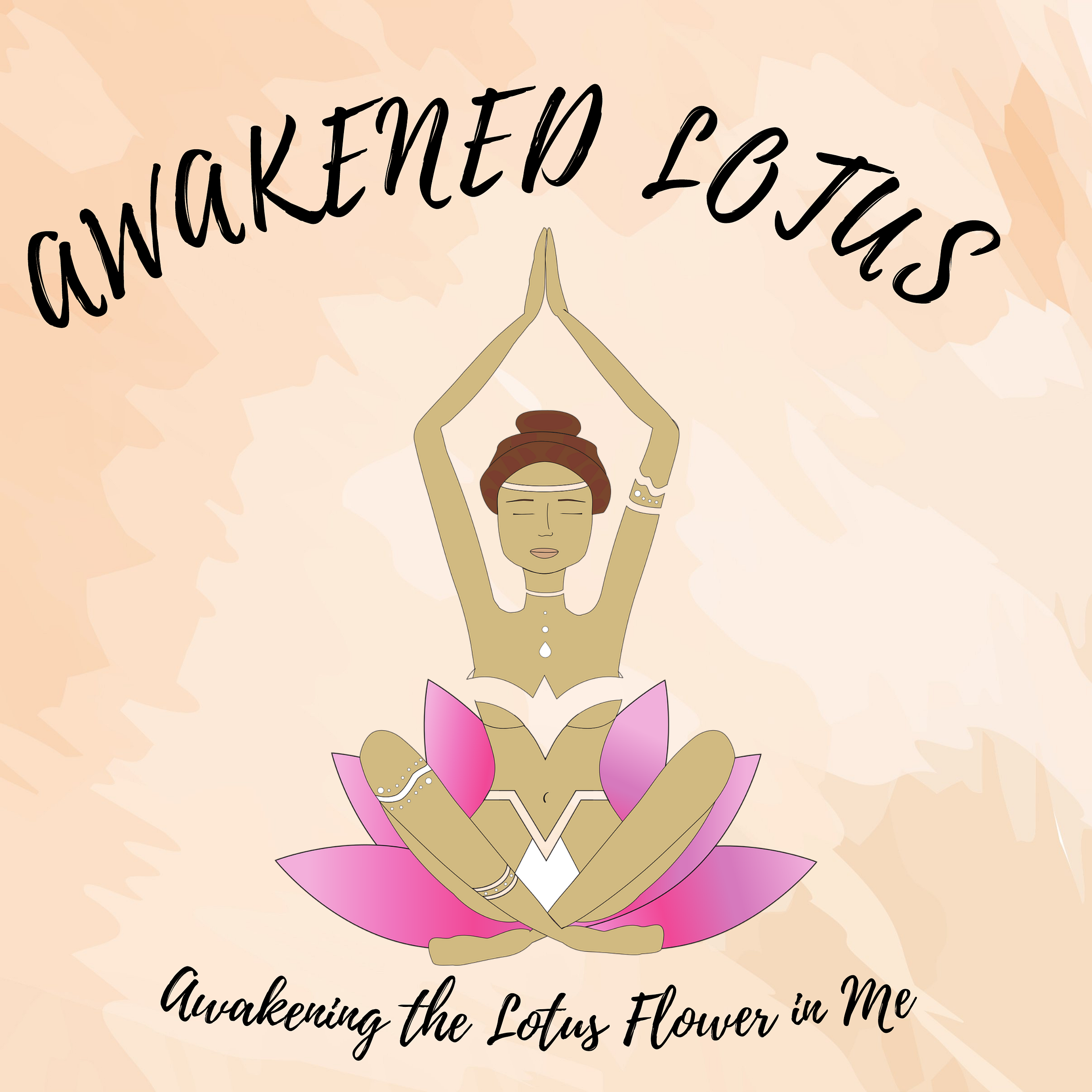 AWAKENED LOTUS : AWAKENING THE LOTUS IN ME – Medium