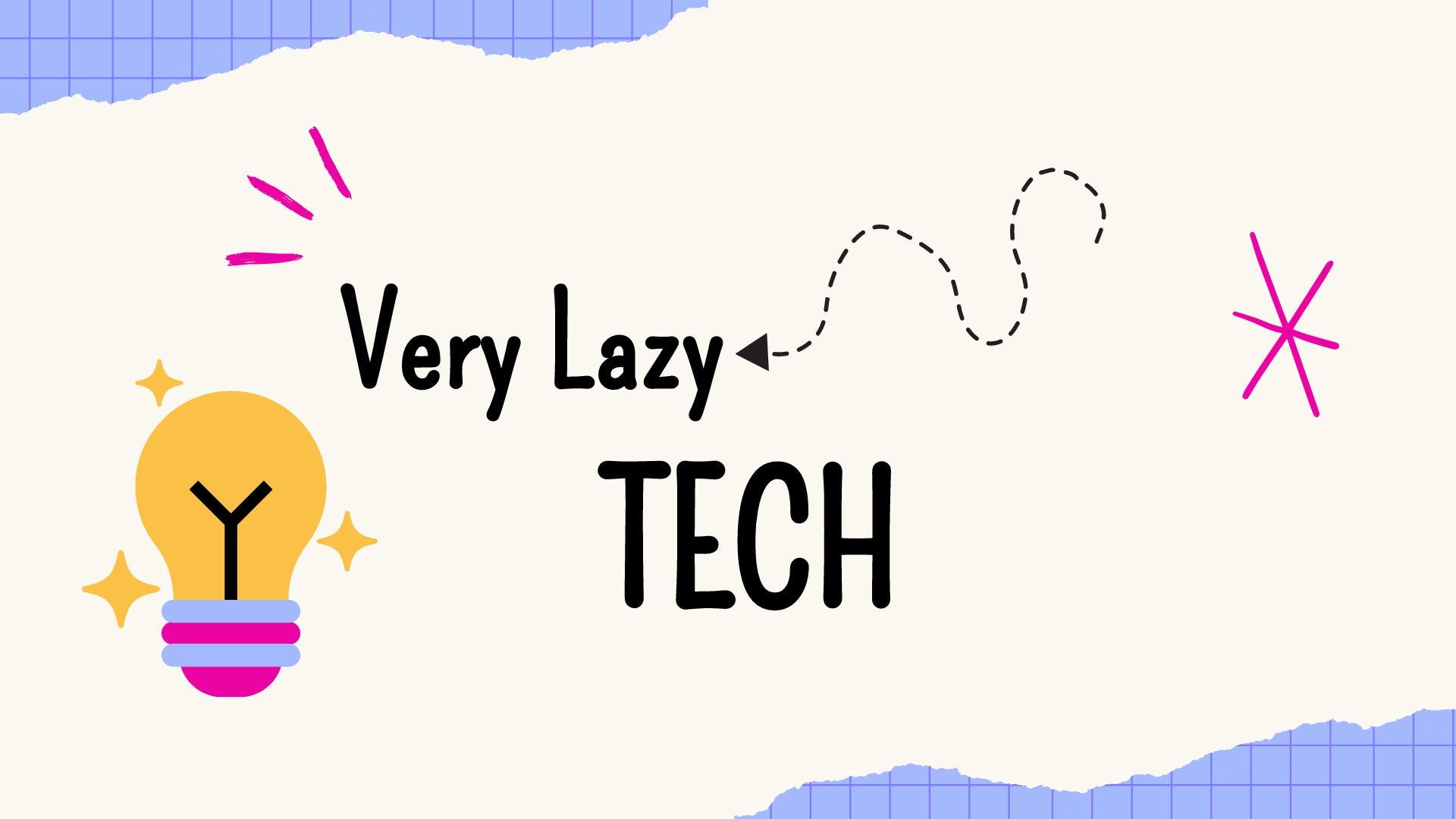 About – Very Lazy Tech – Medium
