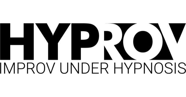 Hyprov | Improv Under Hypnosis – Medium